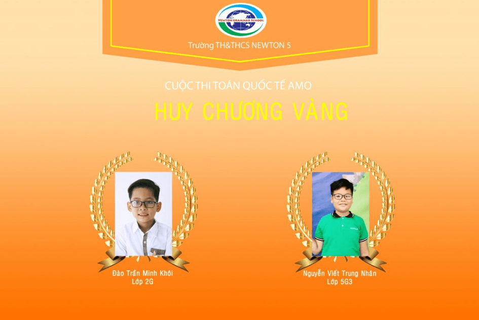 LOẠT GIẢI THƯỞNG ẤN TƯỢNG CỦA HỌC SINH NEWTON 5 - Hội phụ huynh trường Newton - Kết nối và chia sẻ