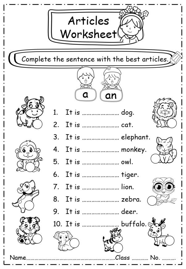 Articles ( a / an ) worksheet - Hội phụ huynh trường Newton - Kết nối ...