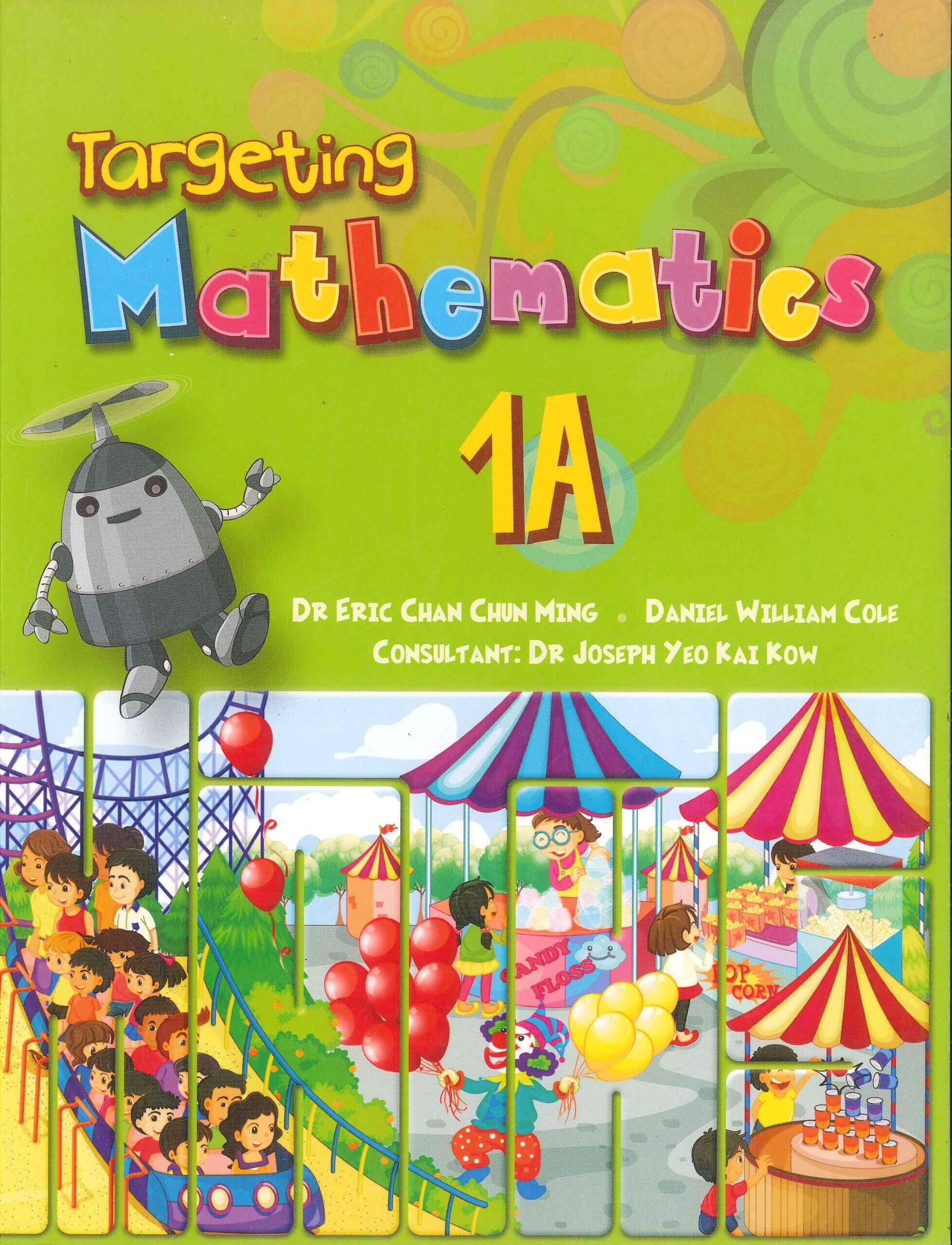 Targeting mathematics 1A, Toán Singapore, Star Publishing - Hội phụ ...
